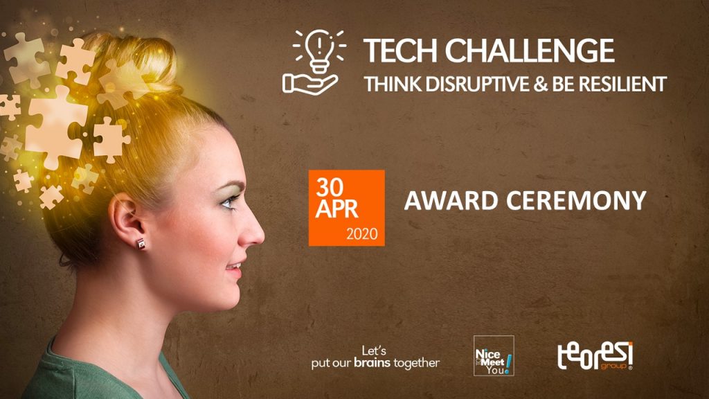 “Tech challenge: think disruptive & be resilient”: the award ceremony ...
