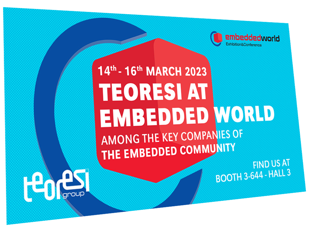 Teoresi at Embedded World Exhibition & Conference 2023 in Nuremberg - Teoresi Group