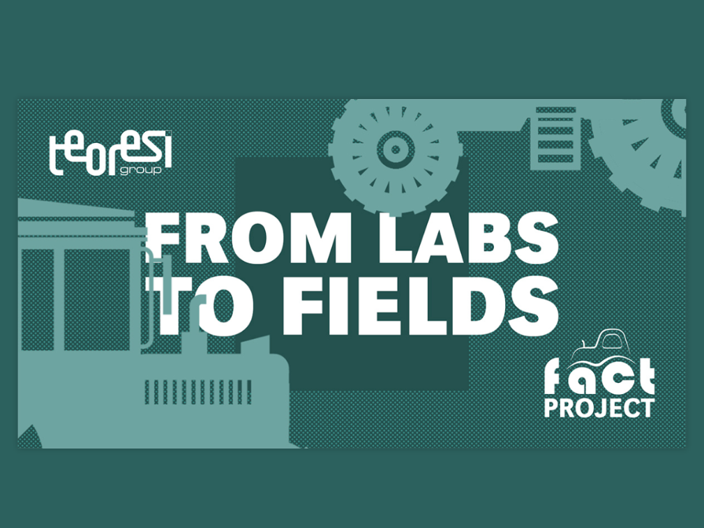 From labs to fields: Teoresi in the FACT project for the future of ...
